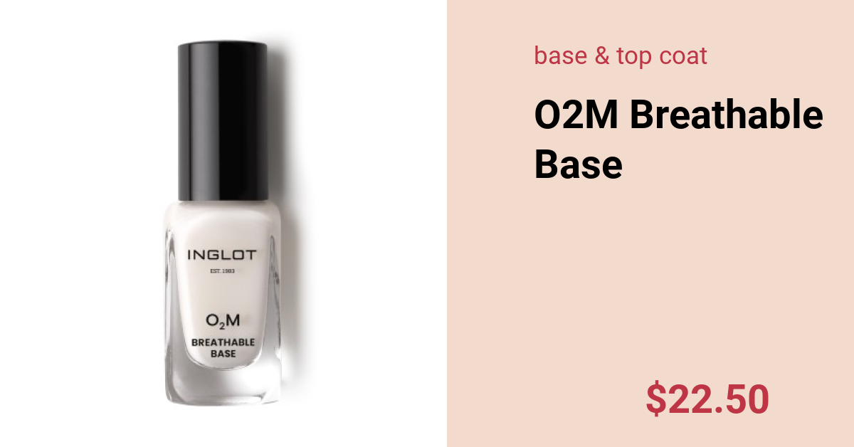 O2M Breathable Base - INGLOT